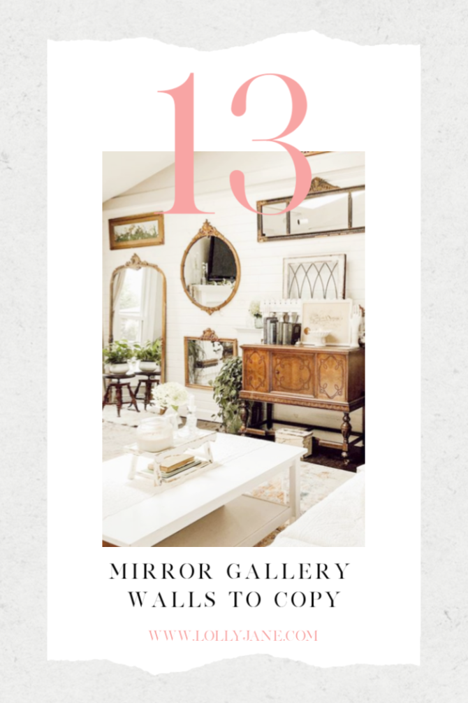 13 Mirrors Gallery Walls Ideas to Copy - Lolly Jane